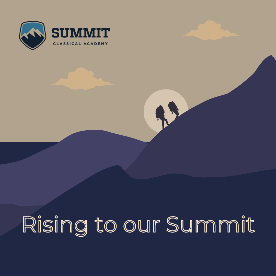 Rising To Our Summit Fundraiser - Summit Classical Academy